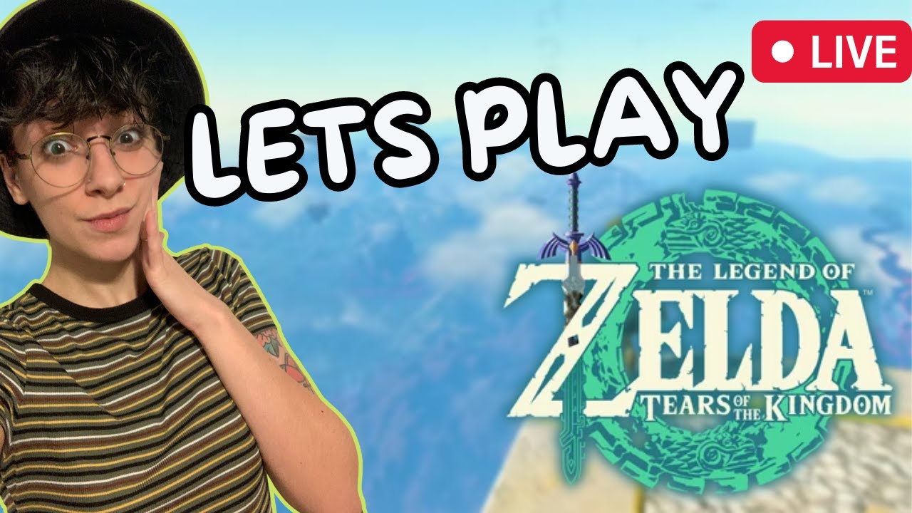 🔴IT'S HERE!! Lets Play TOTK | Tears of The Kingdom | Live Stream - YouTube