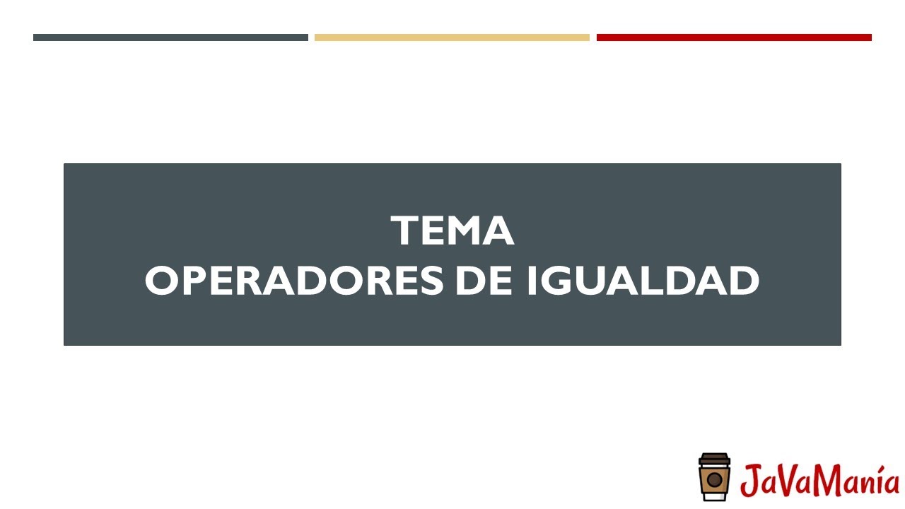 Java OCA - Capitulo 2 Operadores y Sentencias - 07 - Operadores de Igualdad - YouTube