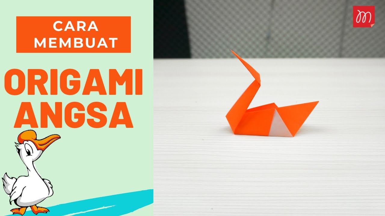 CARA MEMBUAT ORIGAMI ANGSA YANG MUDAH - YouTube