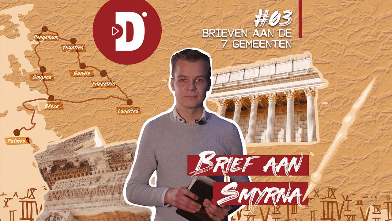 Openbaring #3 - Brief aan Smyrna - YouTube