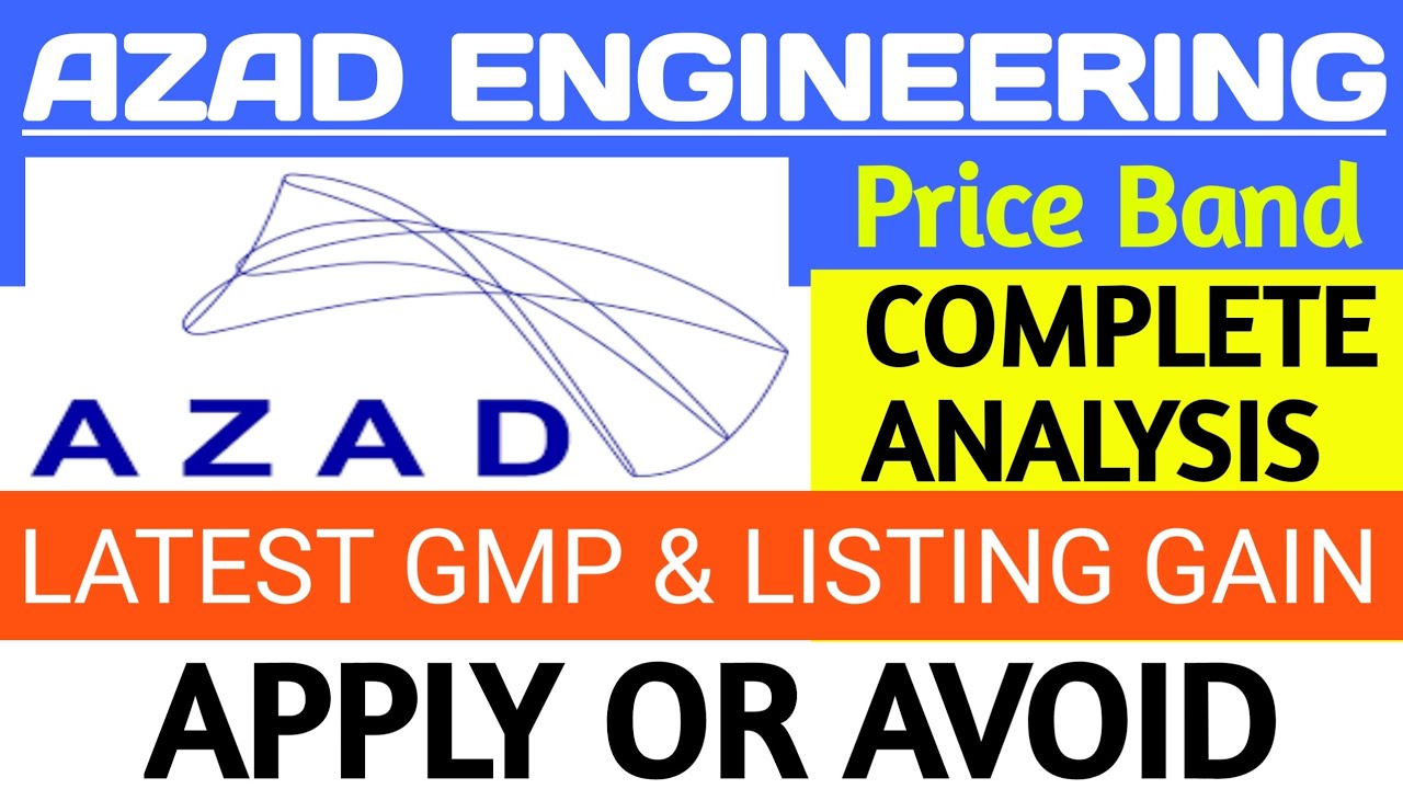 Azad Engineering Ipo 🔴Azad Engineering Ipo Review 🔴Azad Engineering Ipo ...