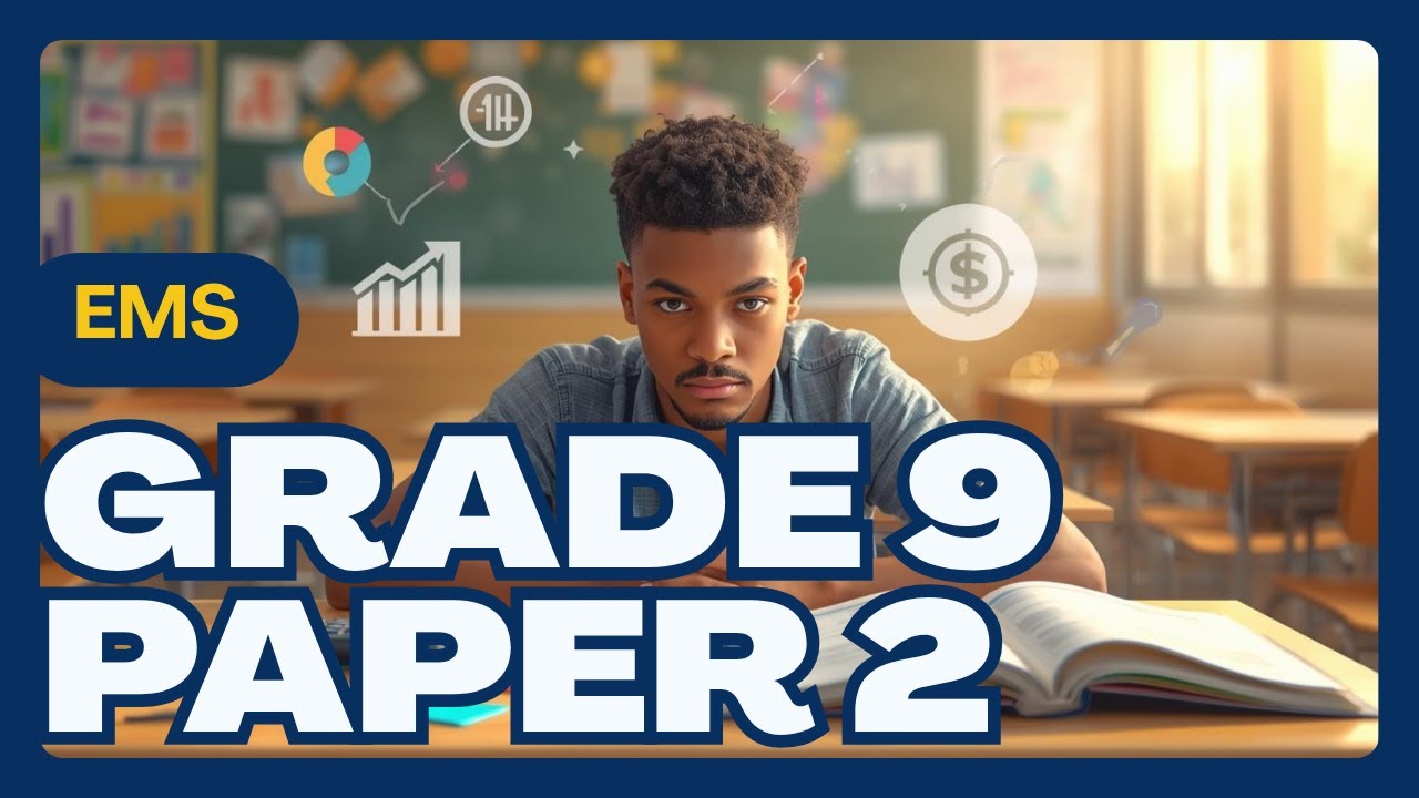 EMS GRADE 9 PAPER 2 REVISION TERM 4 - 2025 Exam Revisions ...
