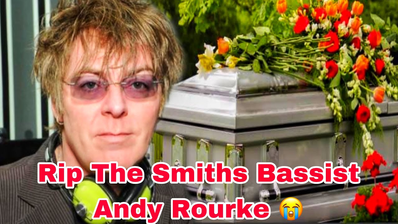 Andy Rourke The Smiths Bassist Last Interview Before Death😭 - YouTube