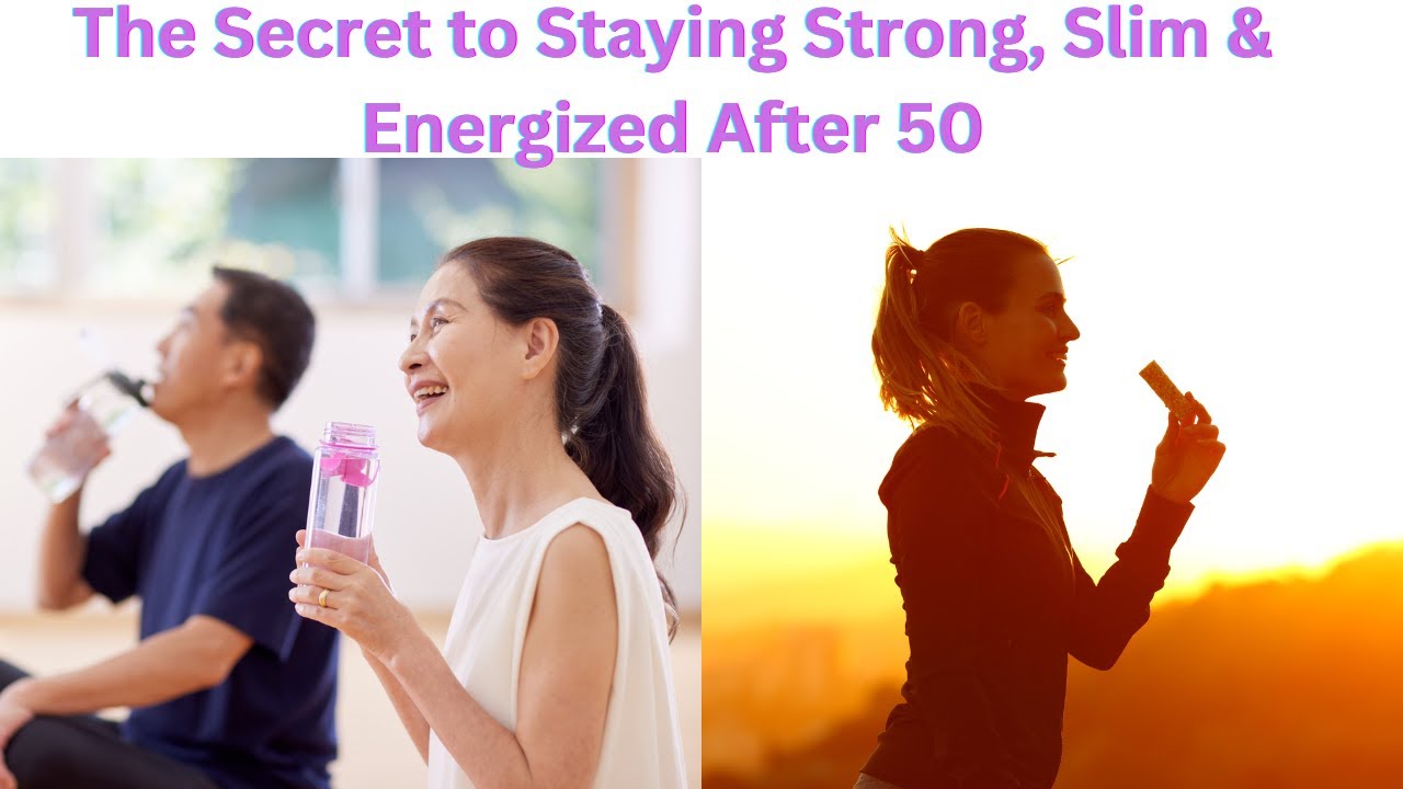 The Secret to Staying Strong, Slim & Energized After 50 - YouTube