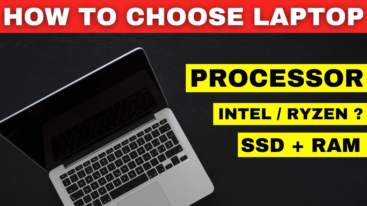 How to choose the Best Laptop ? | Minimum Specification | College ...