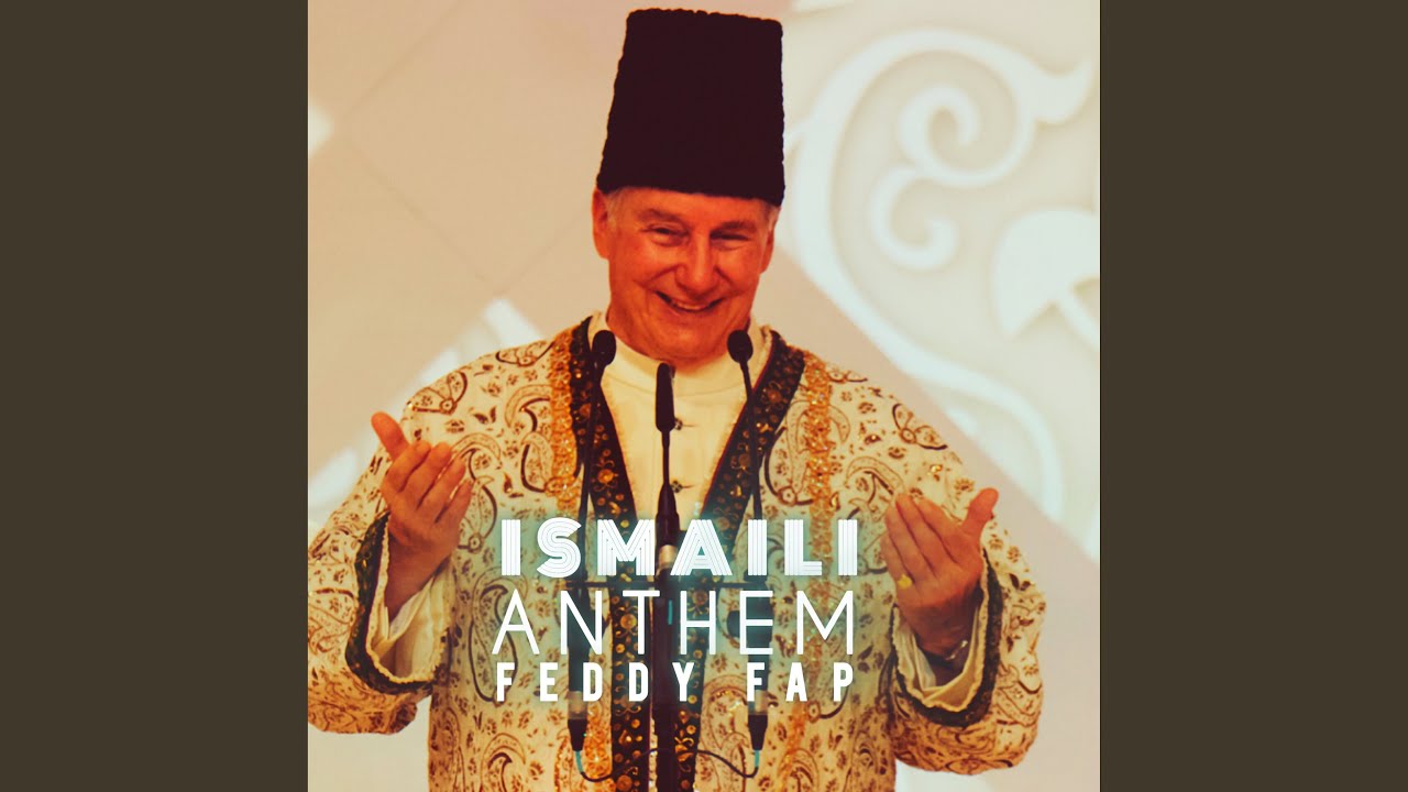 ISMAILI ANTHEM - YouTube