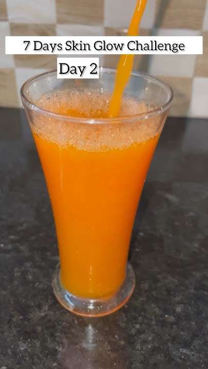 7 Days Skin Glow Challenge | Day 2 #shorts #skincare #skinglow #healthydrink #detoxjuice #drinks ...