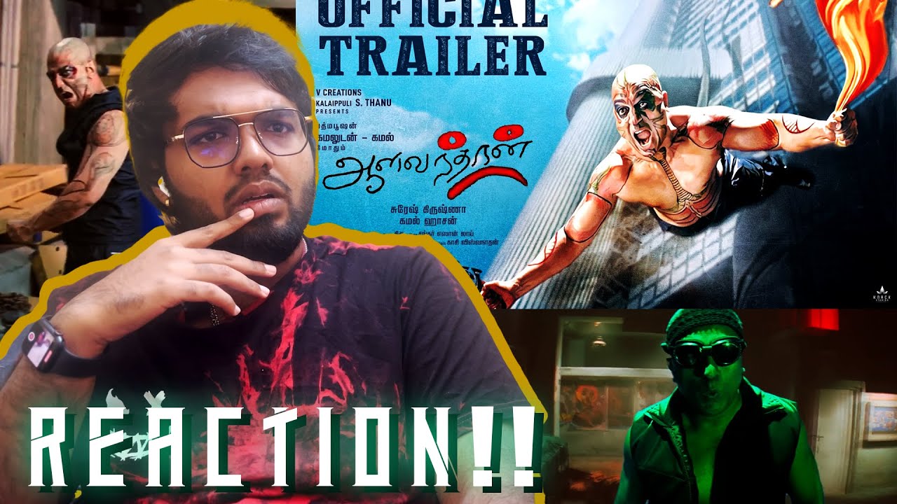 Aalavandhan Official Release Trailer | REACTION!! | Kamal Haasan | Suresh Krissna ...