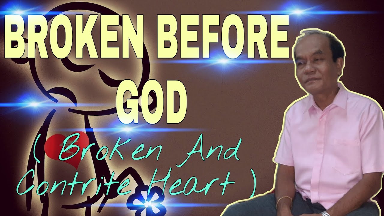 #WORDOFGOD | BROKEN BEFORE GOD (Broken and Contrite Heart) | PSALMS 51: ...