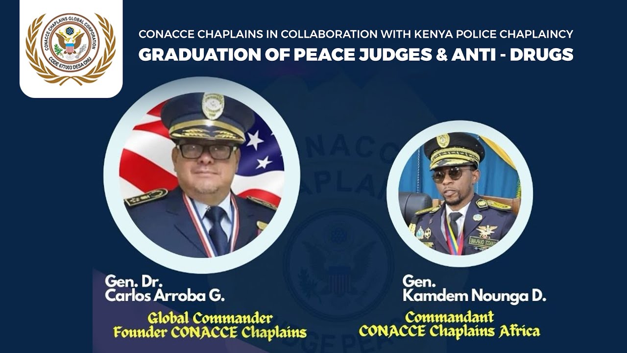 GRADUATION FOR PEACE JUDGES & ANTI DRUGS | CONACCE CHAPLAINS - YouTube