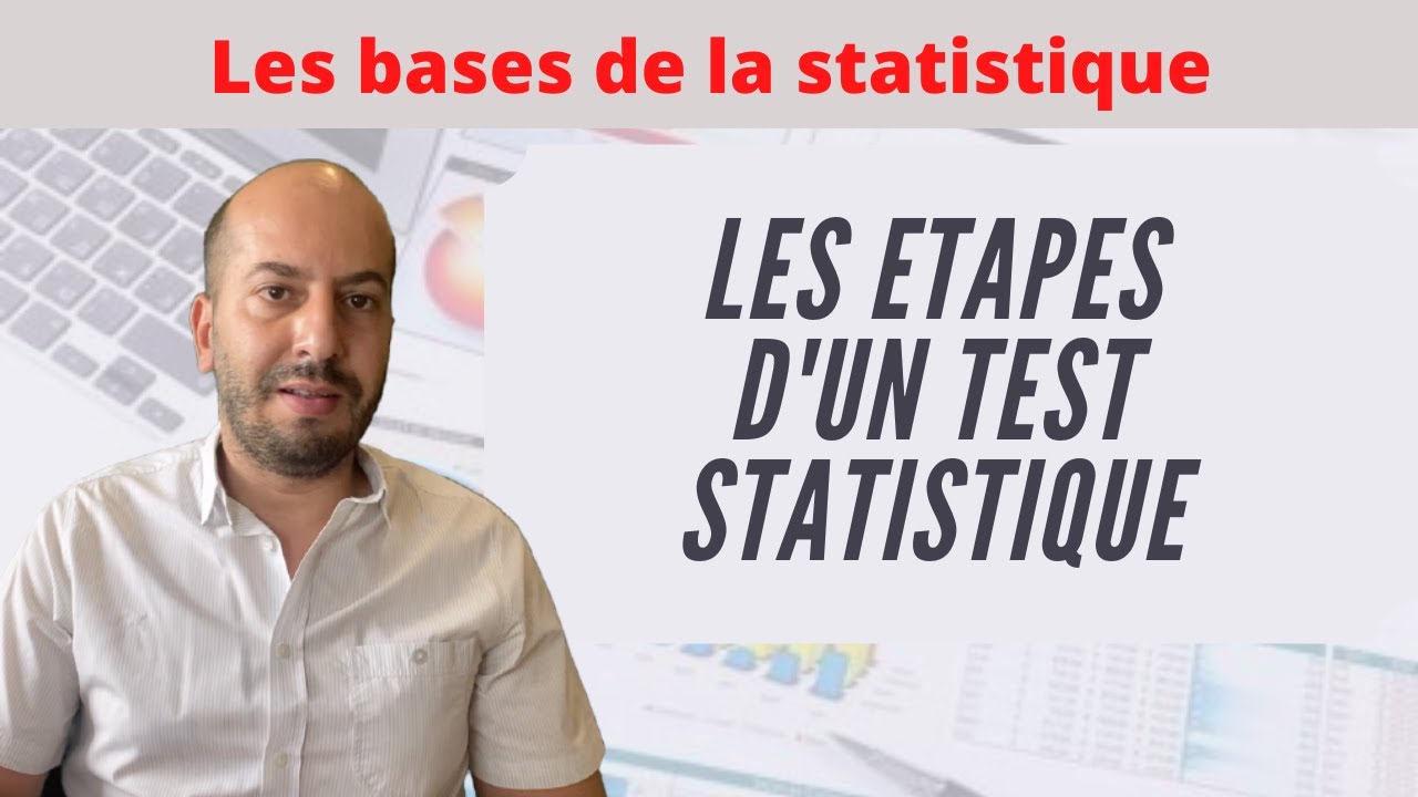 Statistiques en pratique (4): Les étapes d'un test statistique - YouTube