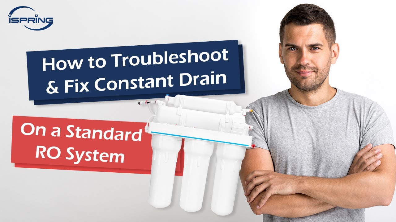 Fix Constant Drain Issues in Your RO Water System! Easy Troubleshooting ...