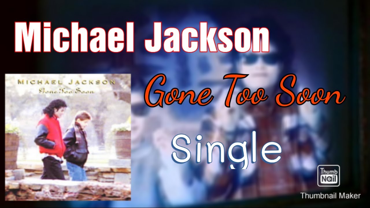 Michael Jackson - Single Gone Too Soon - 1993 - Unboxing - YouTube