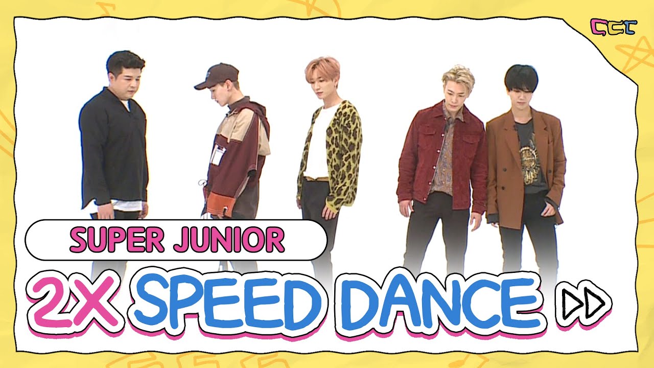 슈퍼주니어(SUPER JUNIOR) 2배속 댄스 l #2배속댄스 l 2xFasterDance - YouTube