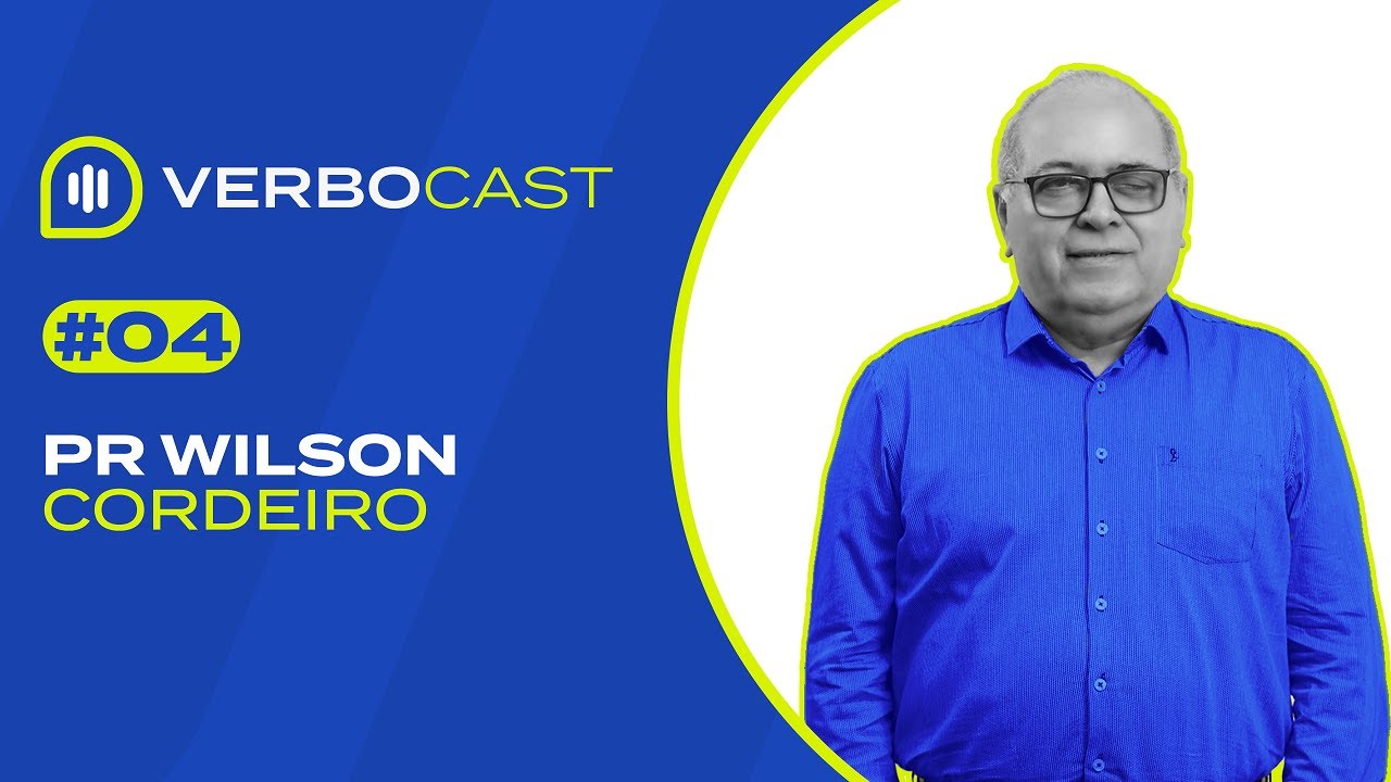 VERBOCAST #04 | REV. ALEX MORIÁ CONVERSA COM PR. WILSON CORDEIRO - YouTube