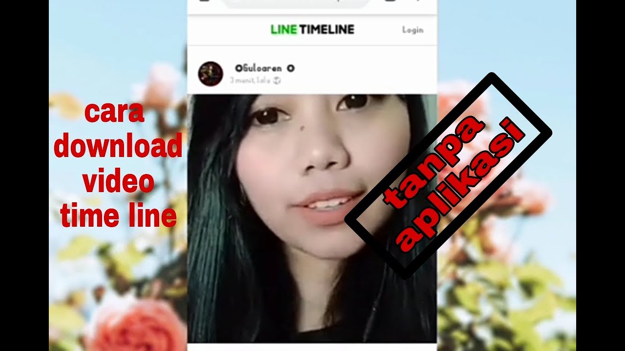 cara ngesave video line ke galeri tanpa aplikasi tanpa aplikasi. - YouTube