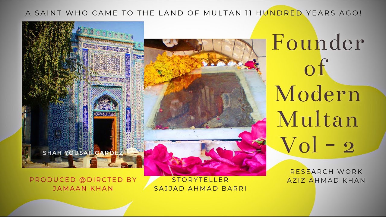 Founder of Modern Multan Vol - 2 - YouTube