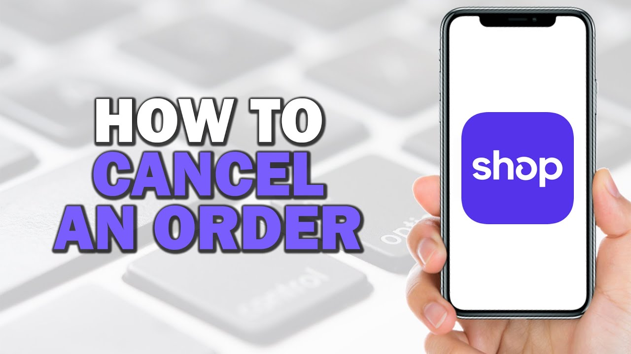How To Cancel an order on Shop App (Quick Tutorial) - YouTube