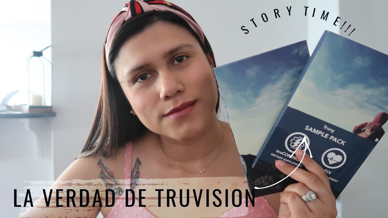 MI EXPERIENCIA CON TRUVISION { TRUFIX/TRUCONTROL} +PORQUE ME ENFERME ...