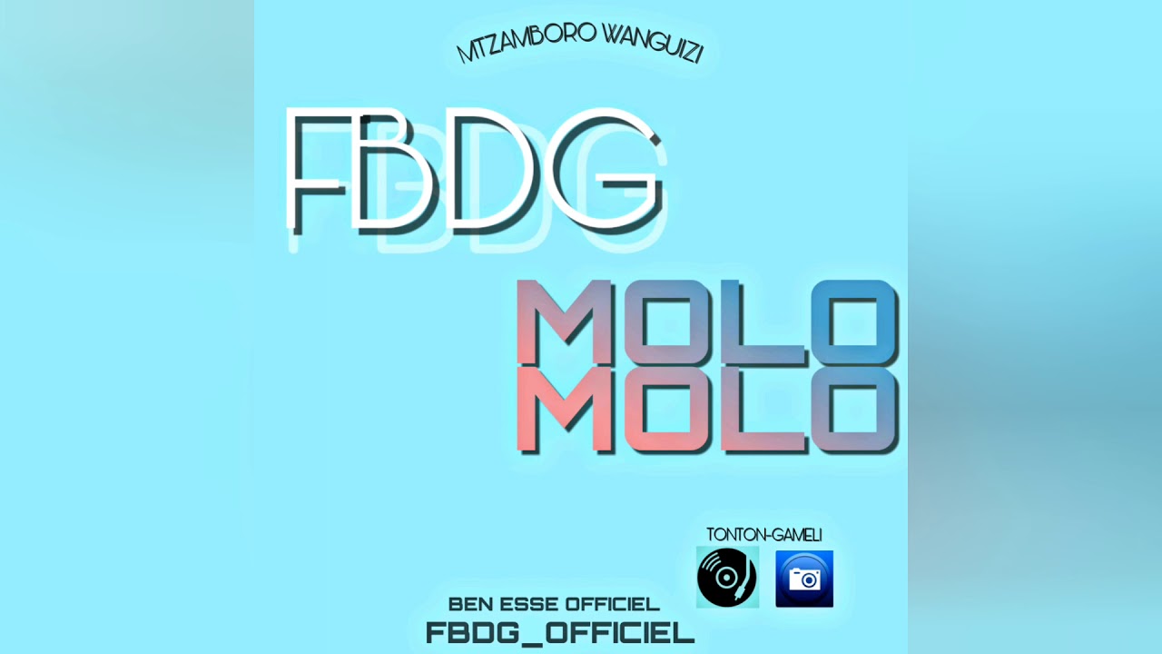 FBDG - MOLO MOLO (Son_audio) - YouTube