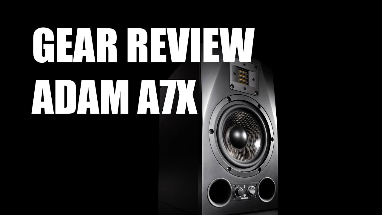 Gear Review: ADAM A7X Studio Monitors - YouTube