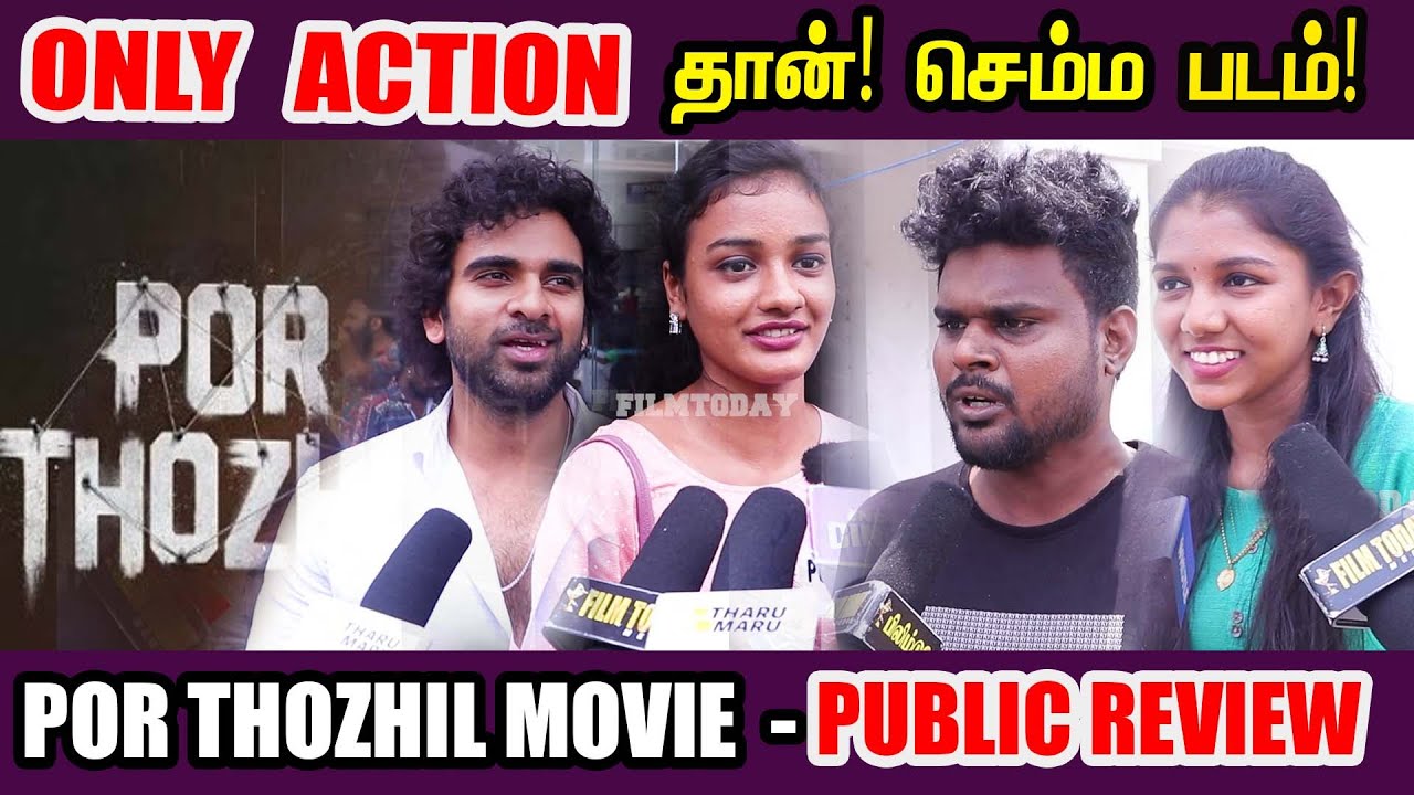 Por Thozhil Public Review | Sarath Kumar, Ashok Selvan, Nikhila Vimal ...