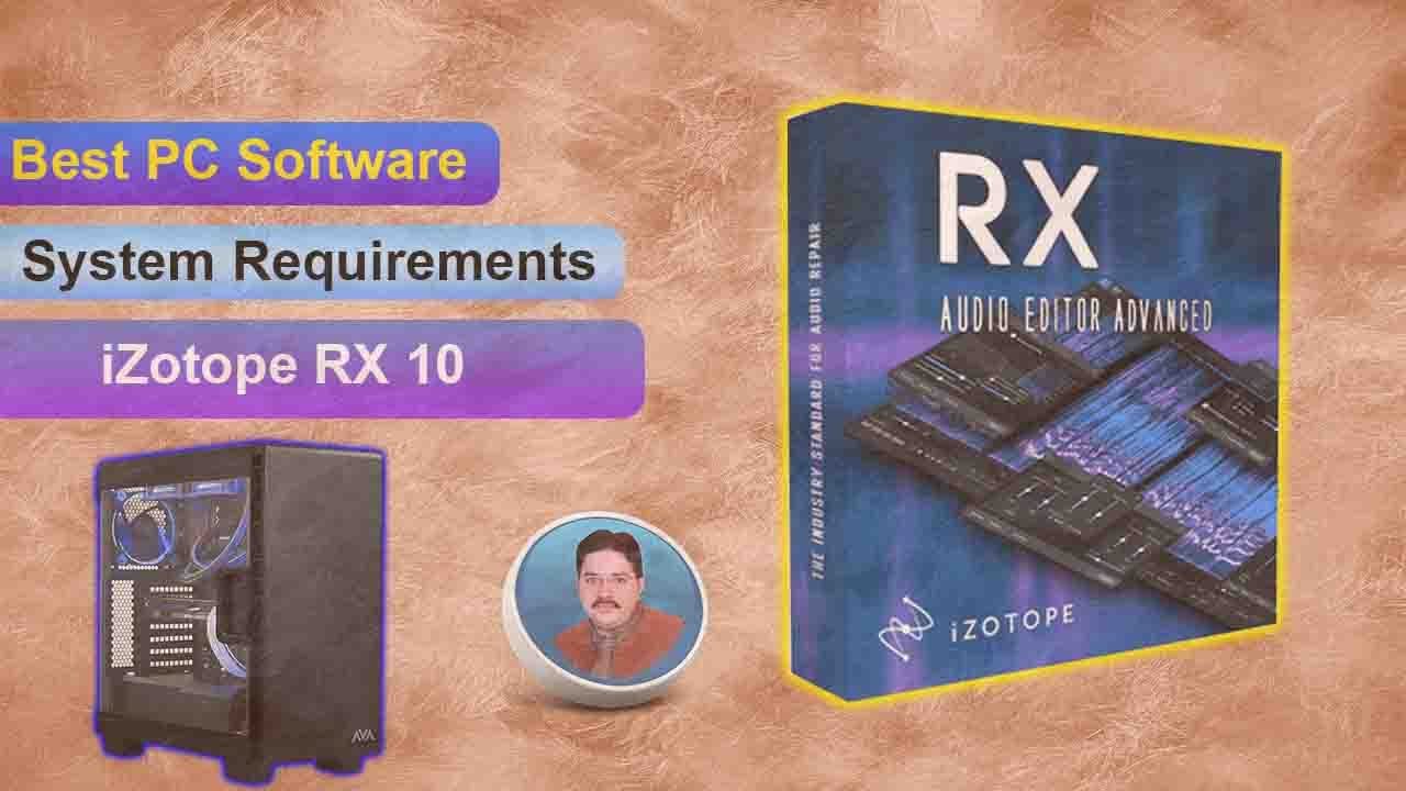 iZotope RX 10 System Requirements || AS Technical - YouTube