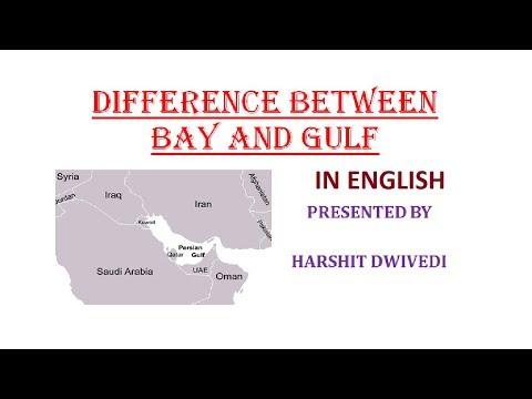 Difference Between Bay & Gulf Explained (In English) - YouTube