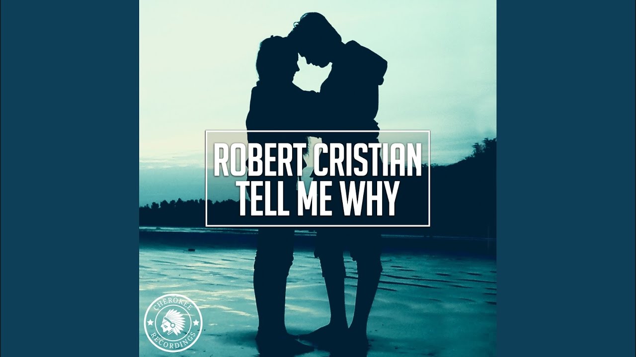 Tell Me Why (Original Mix) - YouTube
