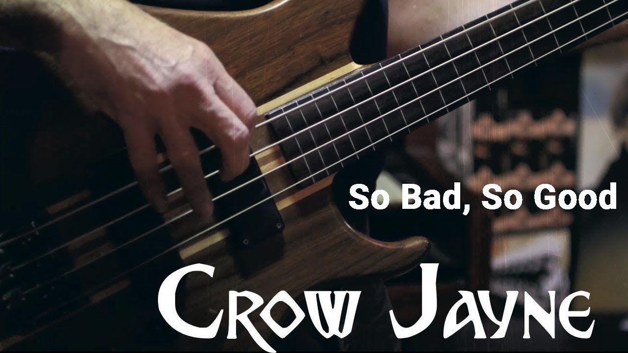 Crow Jayne - So Bad, So Good - (Official Music Video) - YouTube