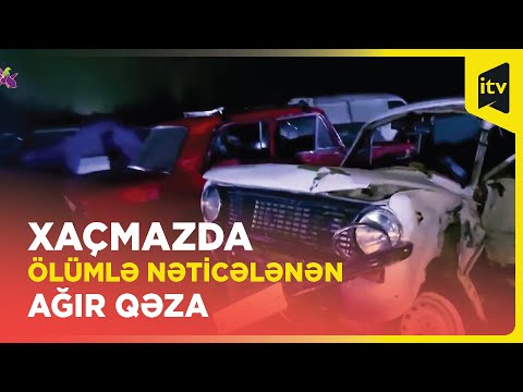 Xaçmazda ağır yol qəzası | Sürücü və sərnişin həyatını itirib