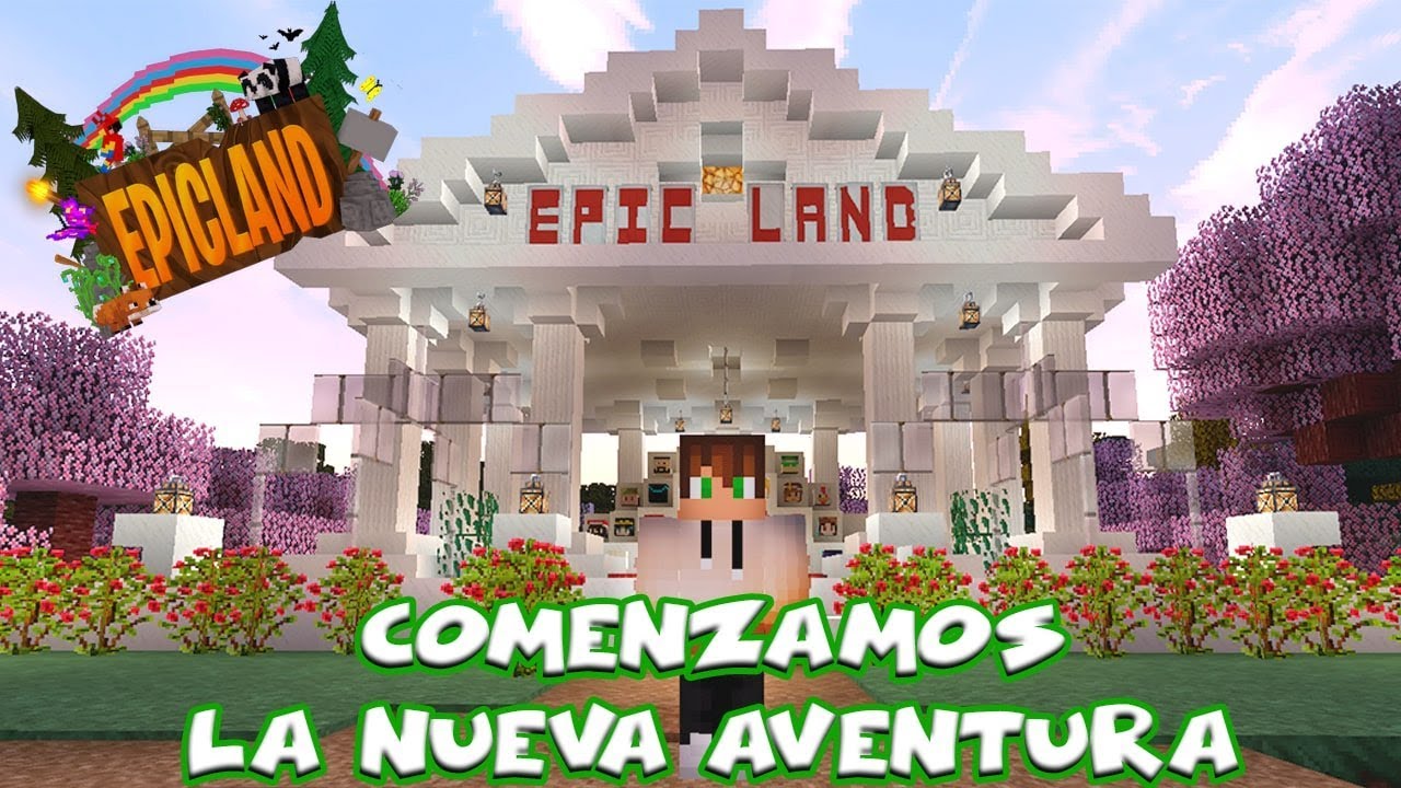 NUEVA AVENTURA EN EPICLAND #1 | EPICLAND | DANIEH - YouTube
