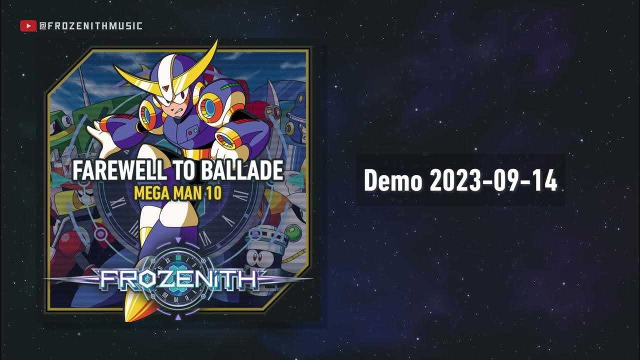 [4x Demos] Farewell to Ballade (Mega Man 10) - Frozenith Remix - YouTube