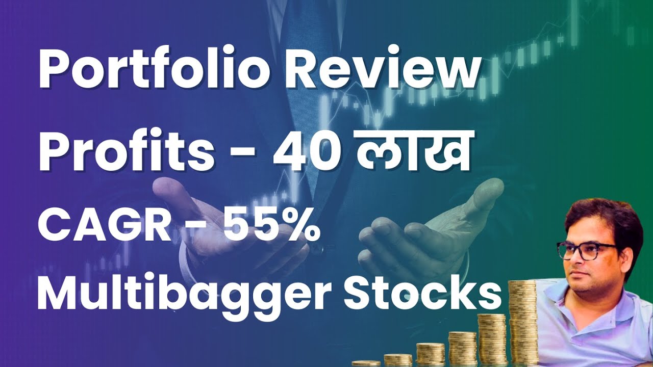 Portfolio Review | High Growth Stocks | High Return | High CAGR ...