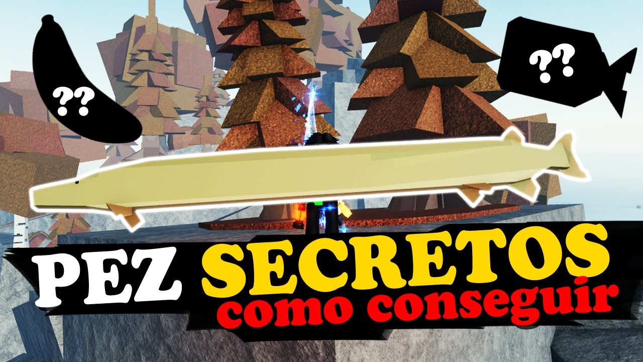 como conseguir los PECES SECRETOS en FISCH ROBLOX (GUIA MAXIMA) - YouTube