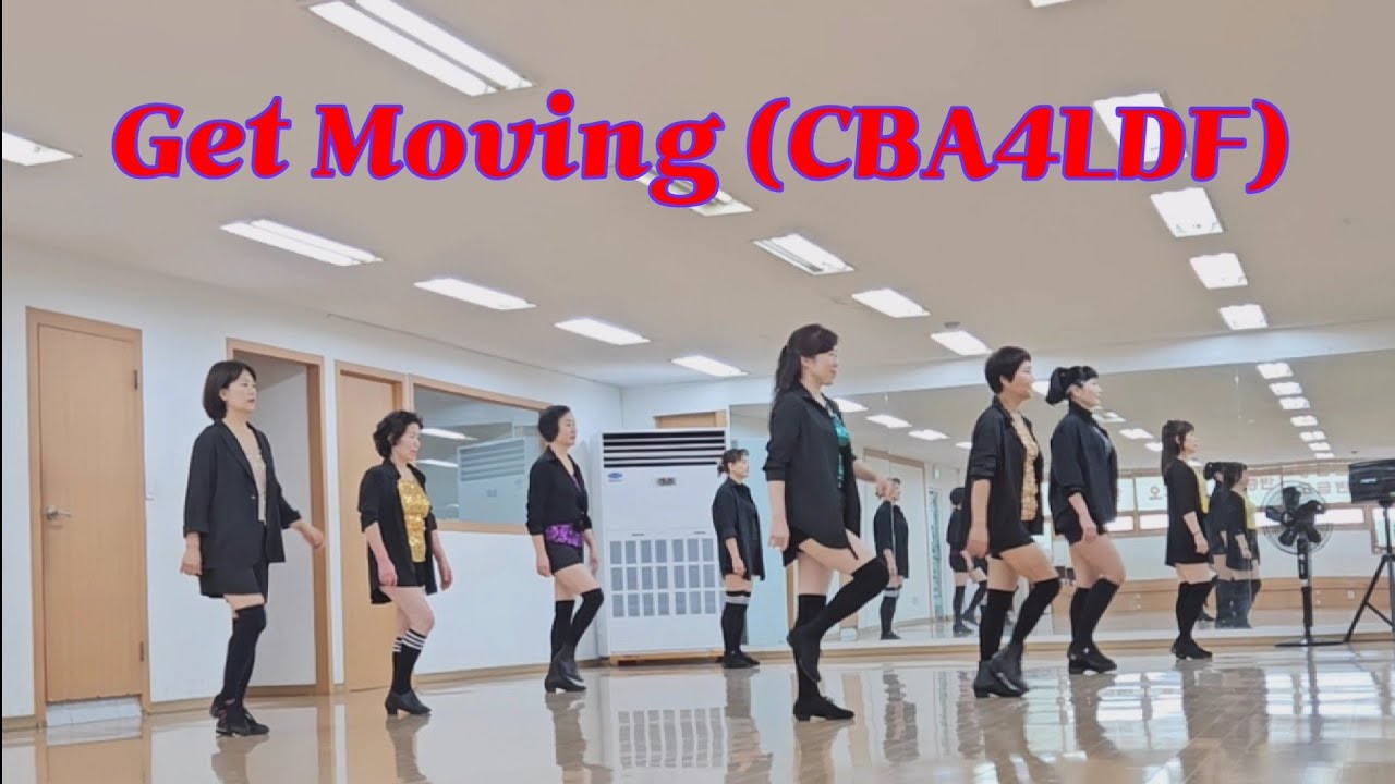 Get Moving (CBA4LDF) - Linedance (Phrased Easy Intermediate) // JJ오후중급반 - YouTube