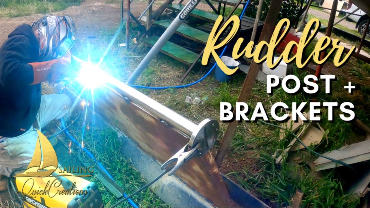 Sailing QC #84 | Rudder Post Installation & Technical Machine Brackets ...