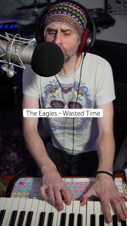 Wasted Time piano #cover by @EaglesBand #eagles #shorts (Neumann u47 ...