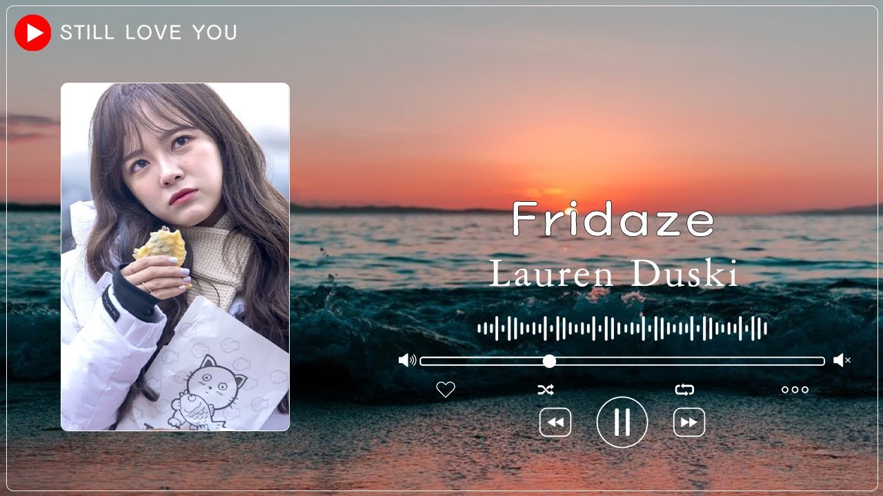 Fridaze - Lauren Duski - YouTube