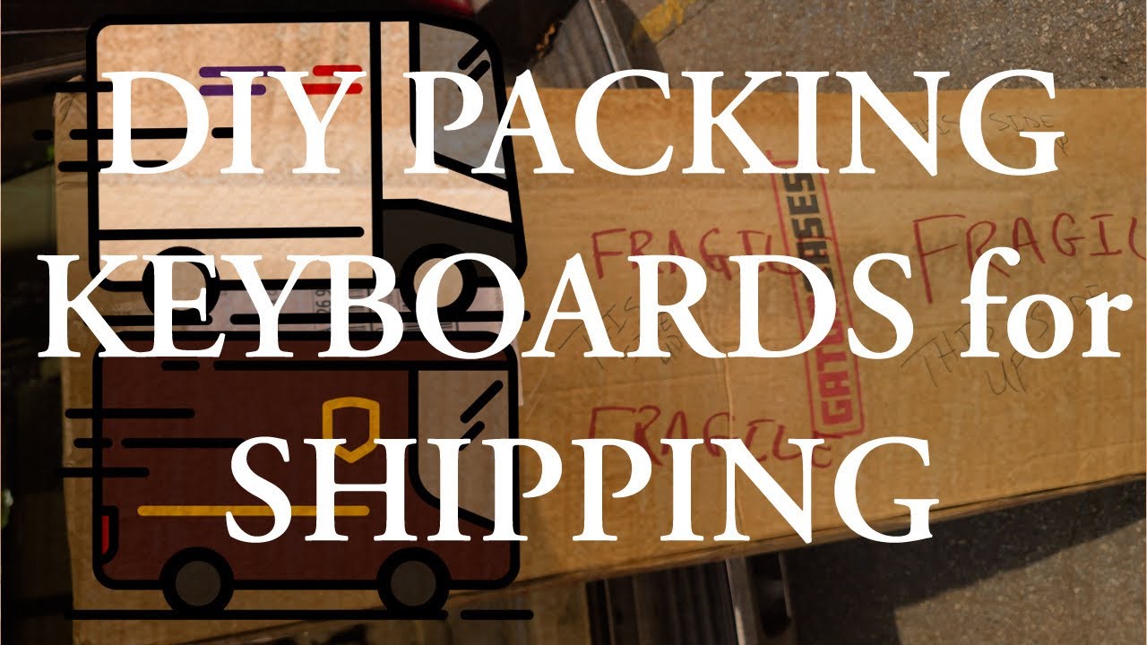 DIY Packing Keyboards for Shipping 4k - YouTube