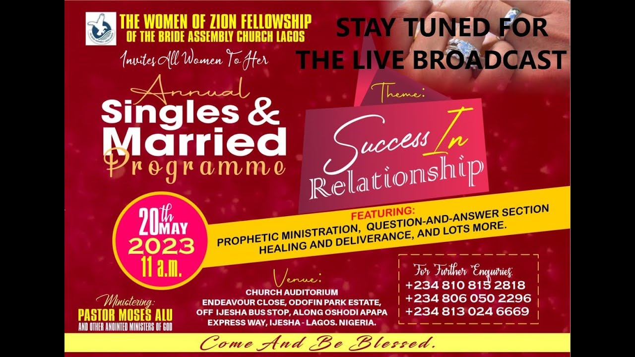 LIVE: BRIDE ASSEMBLY ANNUAL SINGLE & MARRIED PROGRAMME (SUCCESS IN ...