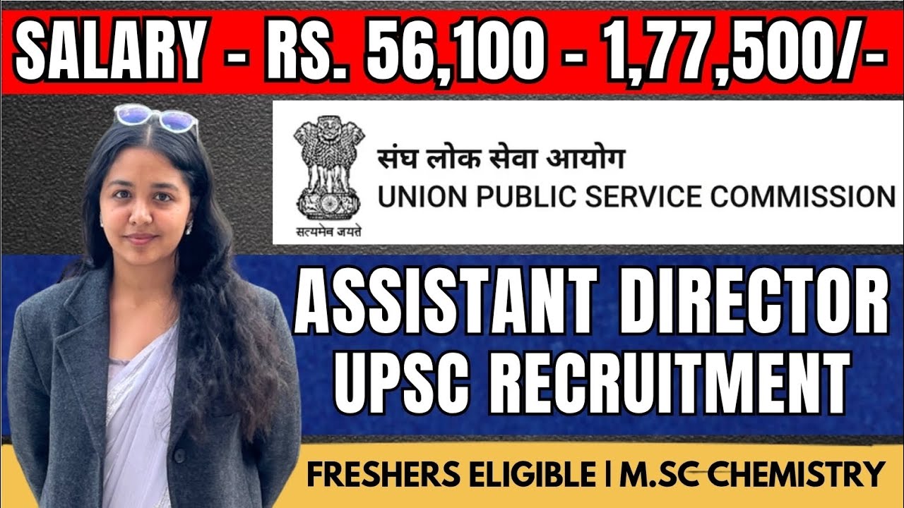 🚨 UPSC RECRUITMENT - ASSISTANT DIRECTOR AND CHEMIST | #naukri # ...