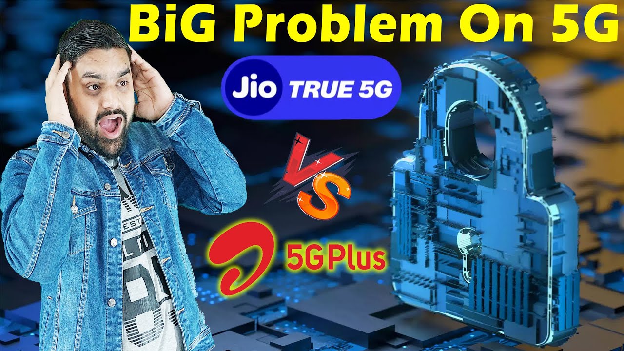 Jio True 5G | Airtel 5G Plus | Face 5G User's Safety From Cyber Attack ...