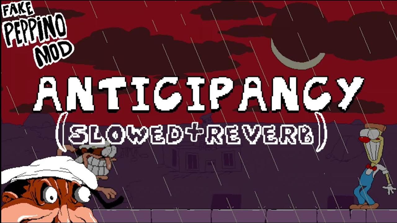 Pizza Tower Playable Fake Peppino Mod: Anticipancy (slowed+reverb) - YouTube