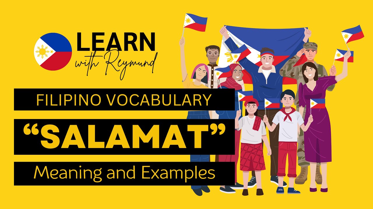 "Salamat" - Meaning and example sentences | Filipino Vocabulary| LEARN ...