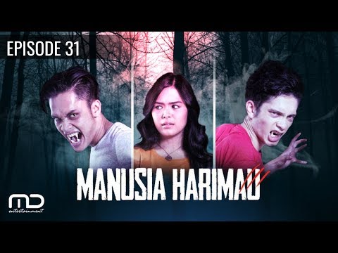 Manusia Harimau - Episode 31