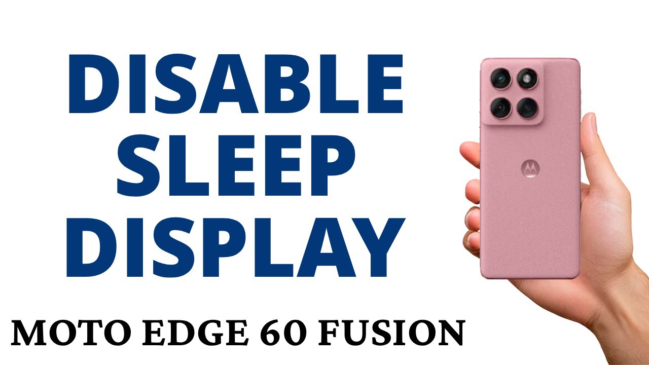 How to DISABLE the SLEEP DISPLAY on the MOTO EDGE 60 FUSION! - YouTube