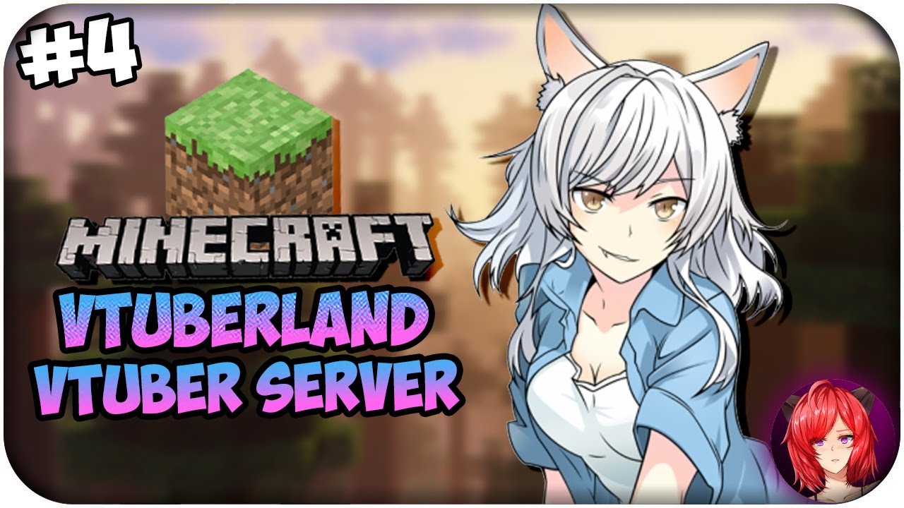 An Anime Wolf Girl Joins The Server And... | Vtuberland #4 (Minecraft ...