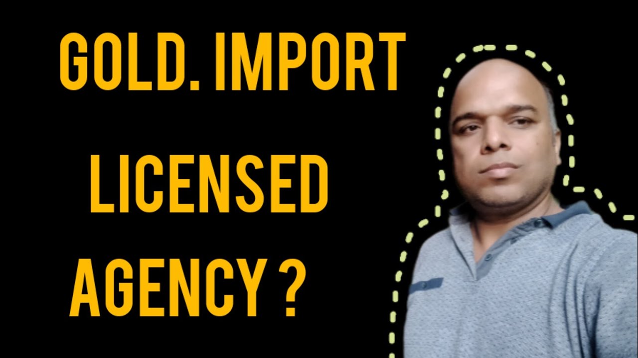 GOLD IMPORT LICENSE ️ ️ - YouTube