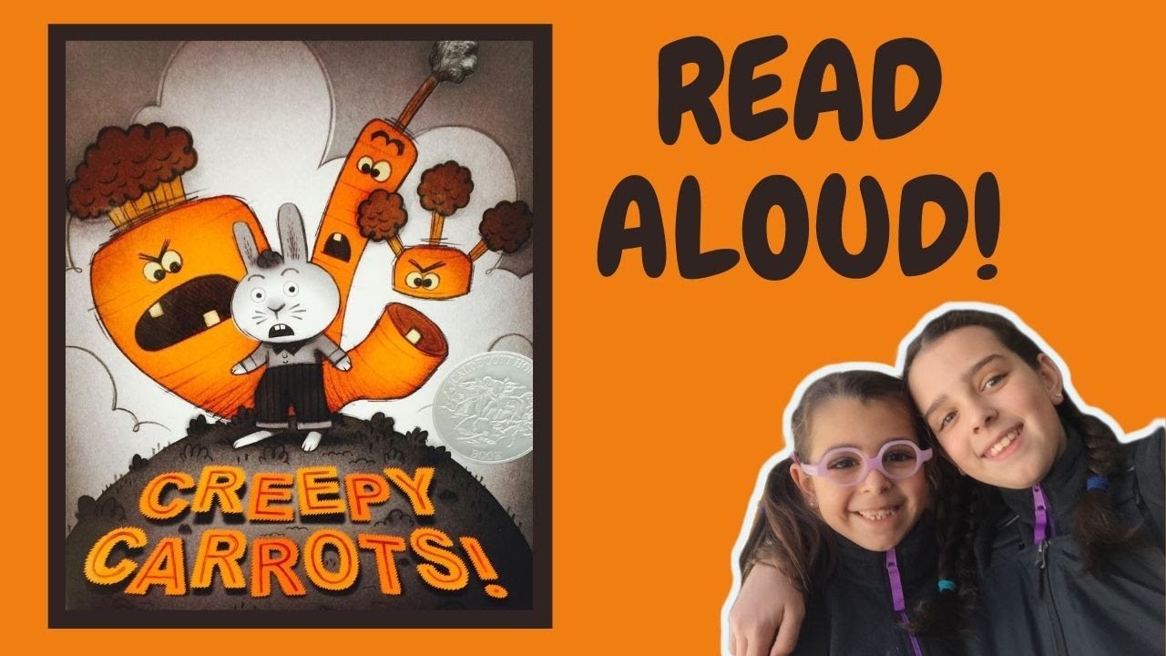 CREEPY CARROTS Read Aloud - YouTube
